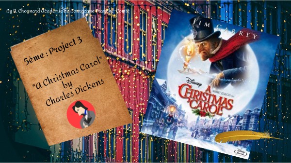 5ème Project 3 : A Christmas Carol by Charles Dickens | Genially