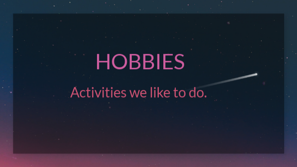 Genially sin títuloSOME HOBBIES | Genially