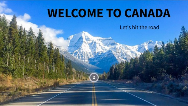 Welcome to Canada