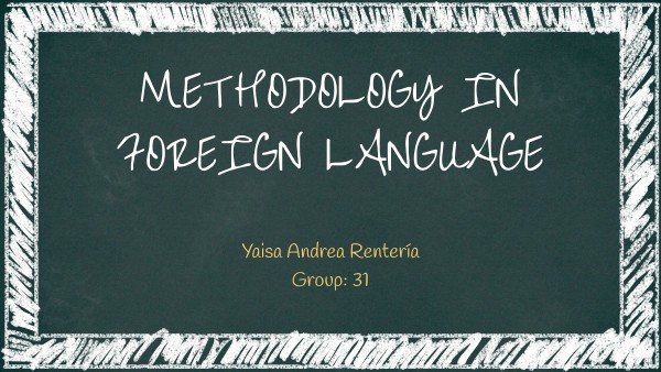 Methodology in Foreign Language Teaching | Genially