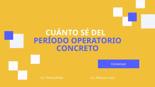 QUIZ OP. CONCRETO | Genially