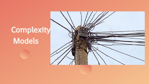 Complexity Models | Genially