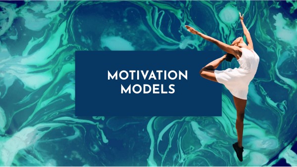 Motivation Models | Genially
