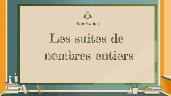 Num - Réaliser des suites de nombres | Genially