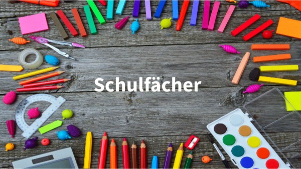 Schulfächer