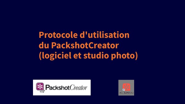 Protocole d'utilisation du PackshotCreator | Genially