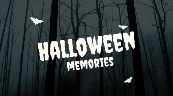 Halloween Memories