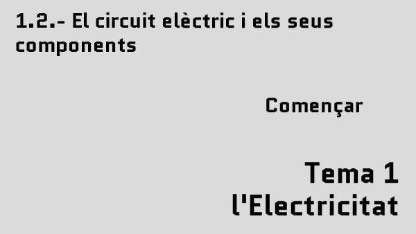 1.2.-El circuit elèctric i els seus components