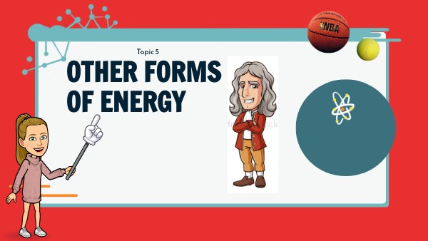 T5 Other forms of energy