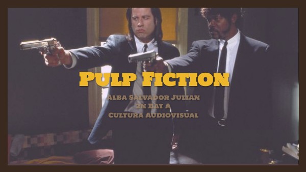 pulp fiction | Genially