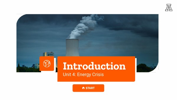 Untroduction Unit 4: Energy Crisis | Genially