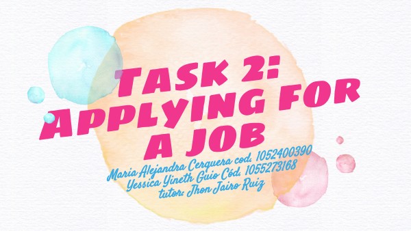 Task 2 applying for a job | Genially