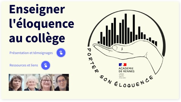 Enseignement de l'éloquence - Ac Rennes | Genially