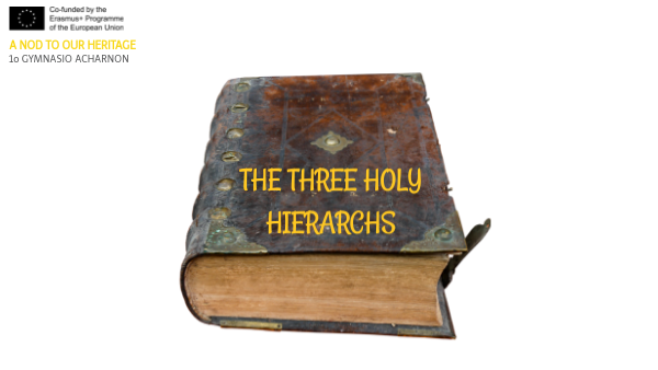THE THREE HOLY HIERARCHS