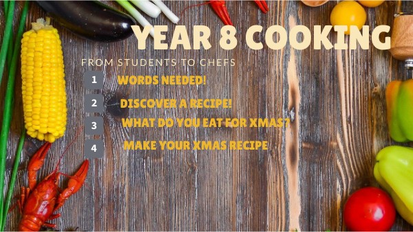 YEAR 8 COOKING