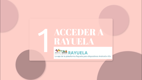 1. ACCEDER A RAYUELA