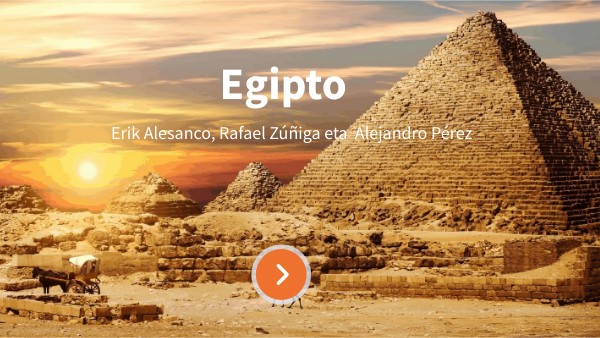 Egipto-Rafael-Alejandro-Erik | Genially