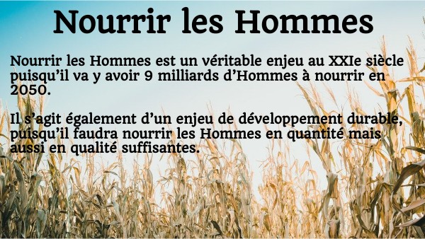 Nourrir les Hommes - 2nde Pro | Genially