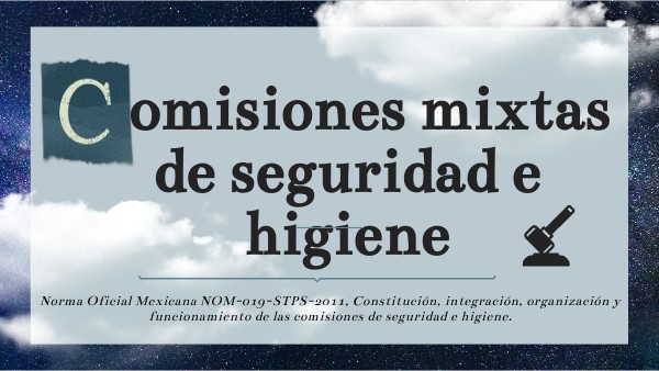 NOM- 019- STPS- 2011 | Genially