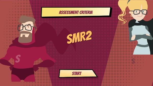 SMR2 ASSESSMENT CRITERIA