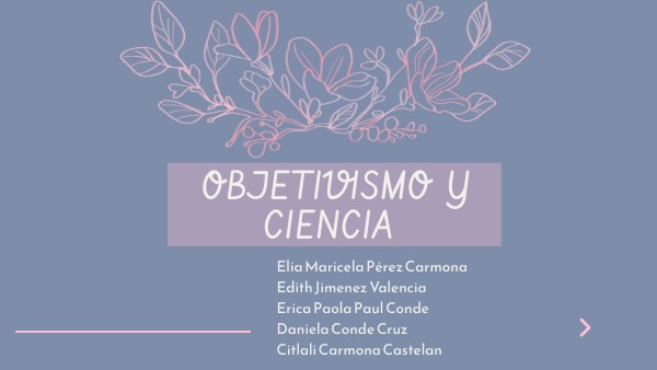 Exposición de Objetivismo y Ciencia