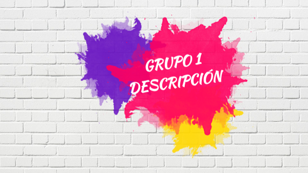 GRUPO 1 | Genially