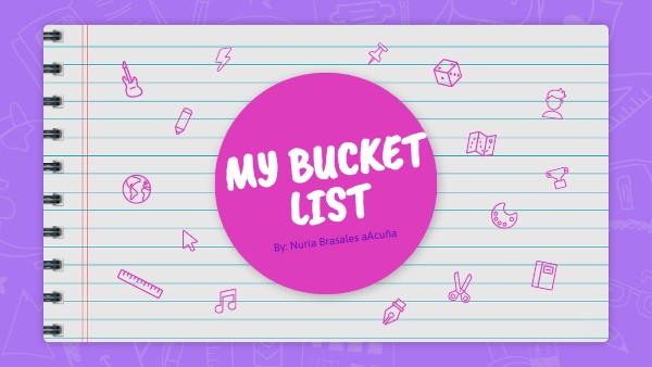 MY BUCKET LIST