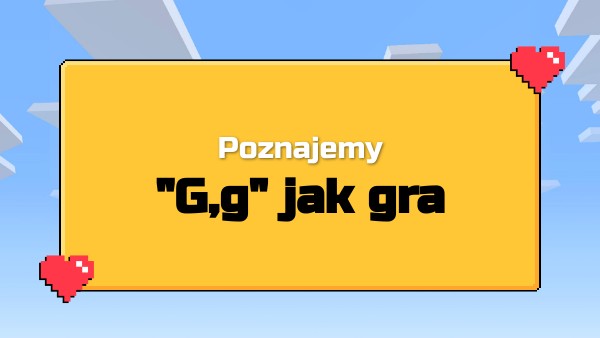 G jak gra | Genially