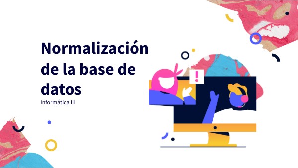 PRESENTACIÓN NORMALIZACIÓN DE LAS TABLAS | Genially