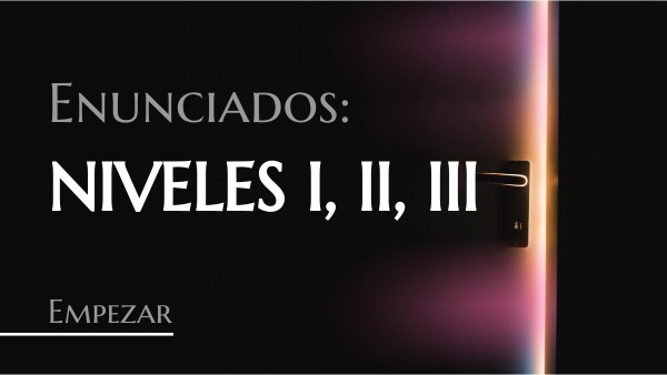 Nivel 3-x - Niveles I, II y III | Genially