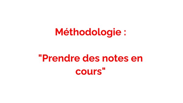 Méthodo - Prise de notes | Genially
