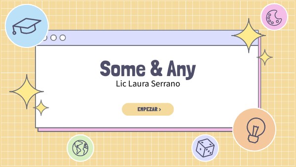 Some & Any | Genially