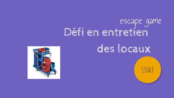 L'entretien des locaux en PSR | Genially