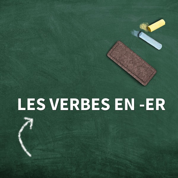 LES VERBES EN -ER