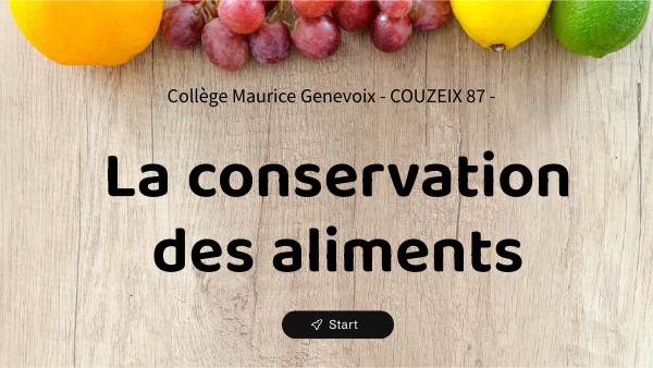 La conservation des aliments svt 6e | Genially