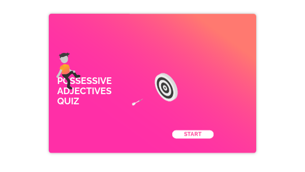 POSSESSIVE ADJECTIVES 2 | Genially