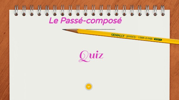 QUIZ Passé-composé