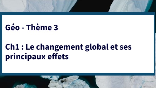 ENT Géo 5ème : S'adapter au changement global | Genially