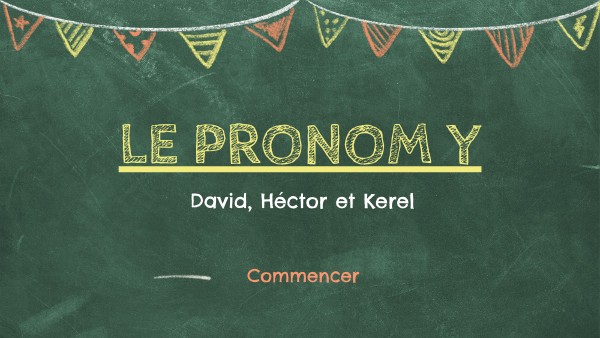 Le pronom Y | Genially