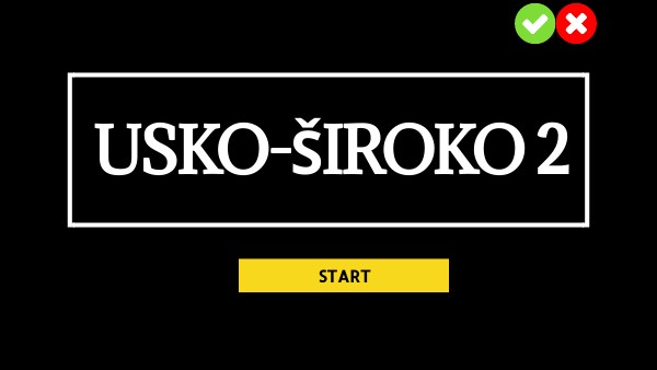 USKO-ŠIROKO 2