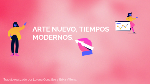 ARTE NUEVO | Genially