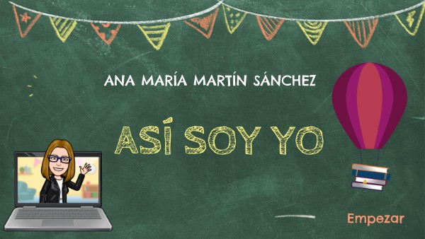 PRESENTACIÓN ANA MARÍA MARTÍN | Genially
