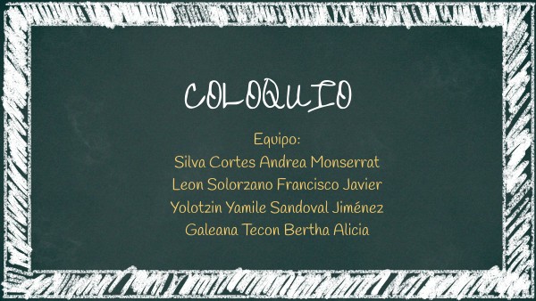 COLOQUIO | Genially