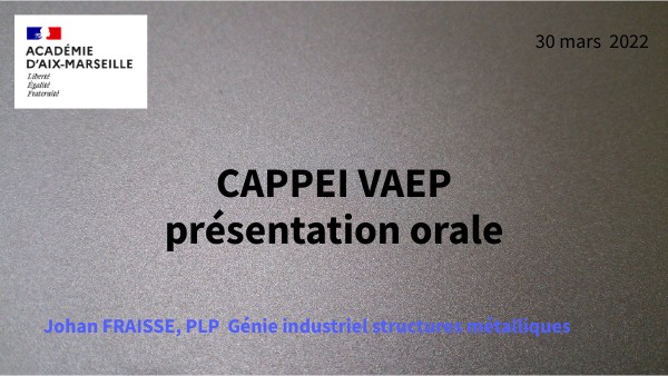 Présentation oral CAPPEI VAEP Fraisse Johan | Genially