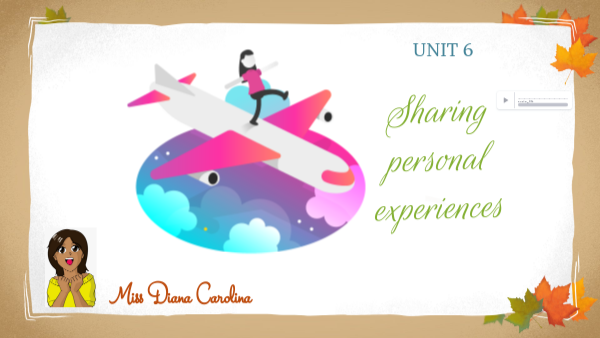 SHARING PERSONAL EXPERIENCES | Genially