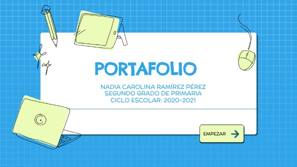 PORTAFOLIO SEGUNDO GRADO NADIA | Genially