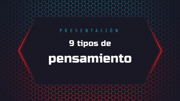 tipos de pensamiento | Genially