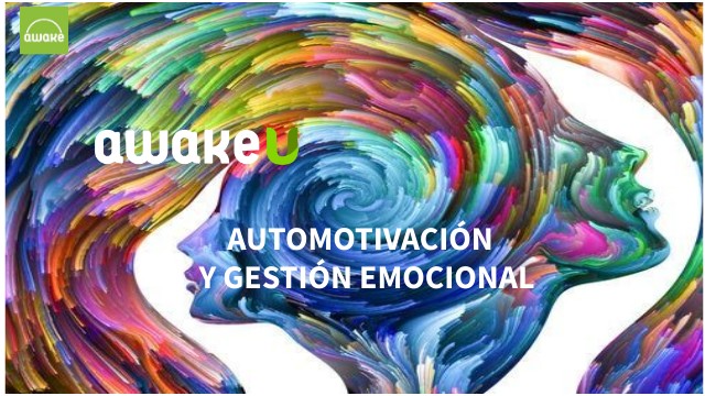 Automotivación y Autogestión Emocional