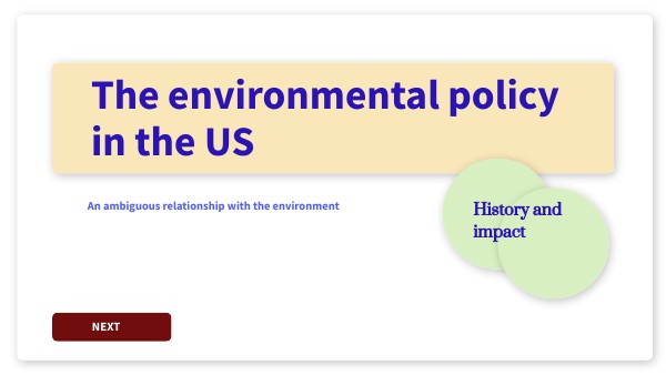 The environmental policy in the US History and impacts | Genially