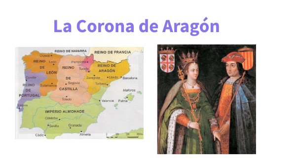 LA CORONA DE ARAGÓN